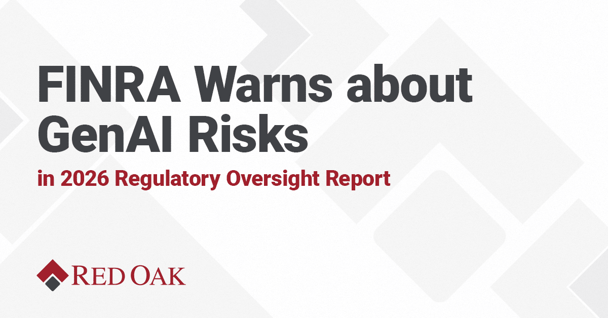 FINRA Warns about GenAI Risks in 2026 Regulatory Oversight Report - Red Oak